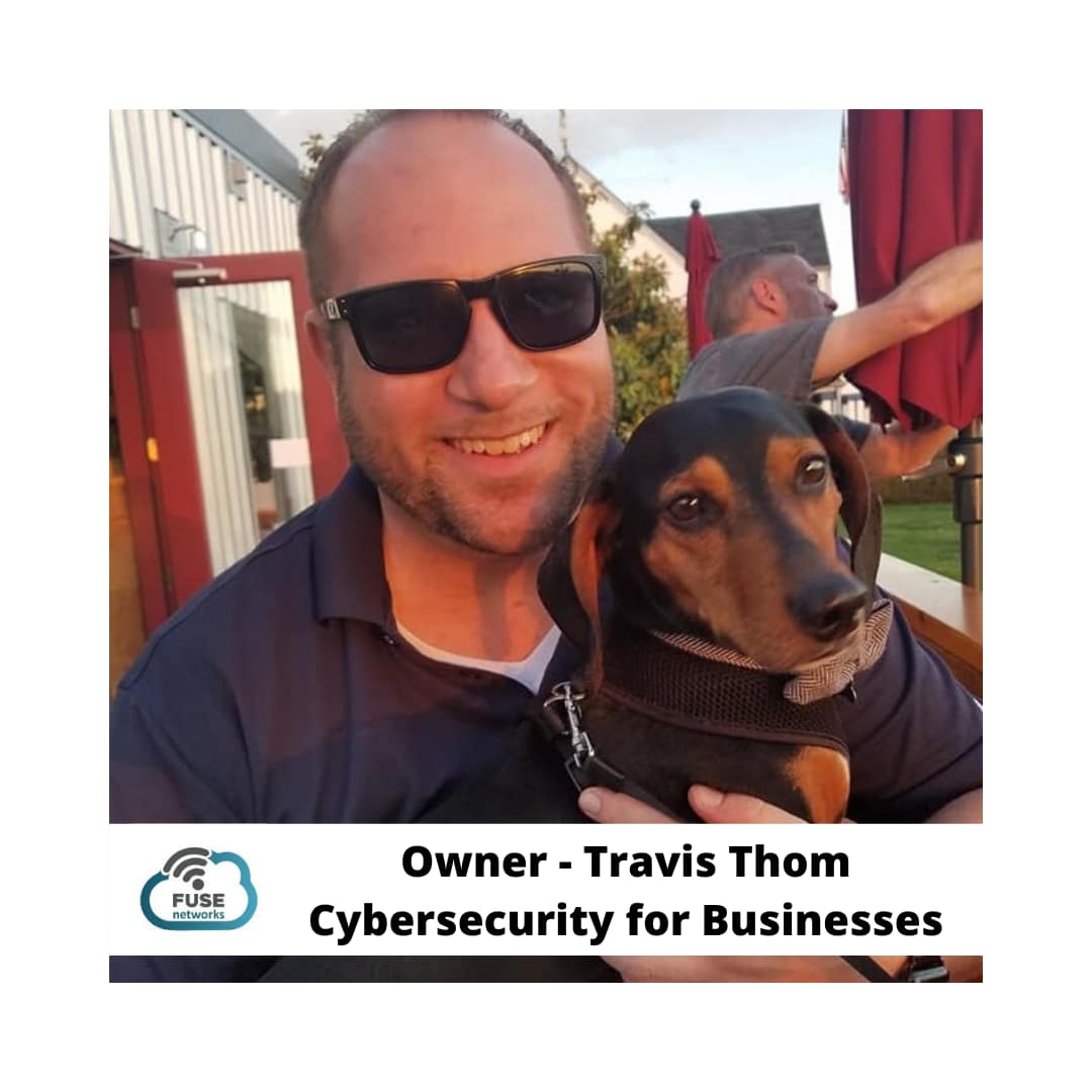 Learn about Cybersecurity for businesses from Travis Thom Owner of Fuse networks with AVM ...